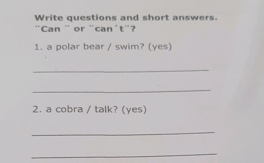 Write questions and short answers. "Can" or | StudyX