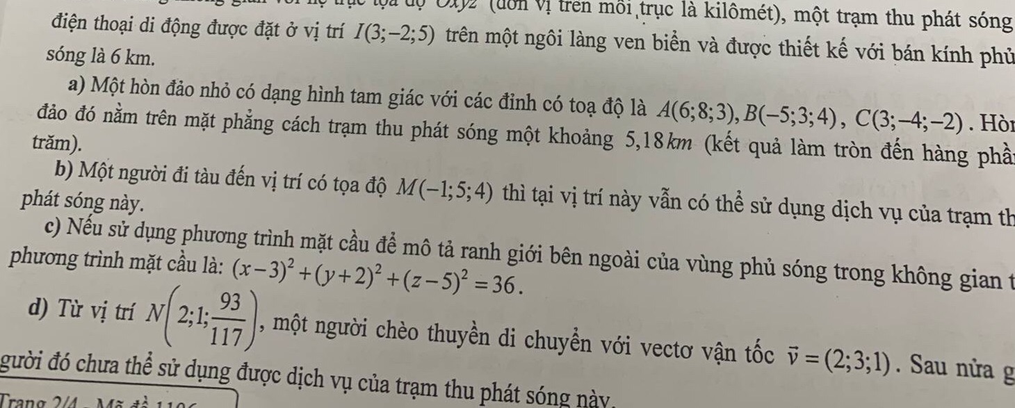 a) Một hòn đảo nhỏ có dạng hình tam giác với | StudyX