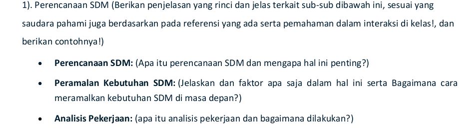 1). Perencanaan SDM (Berikan penjelasan yang | StudyX