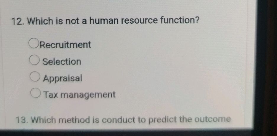 12. Which is not a human resource function? | StudyX