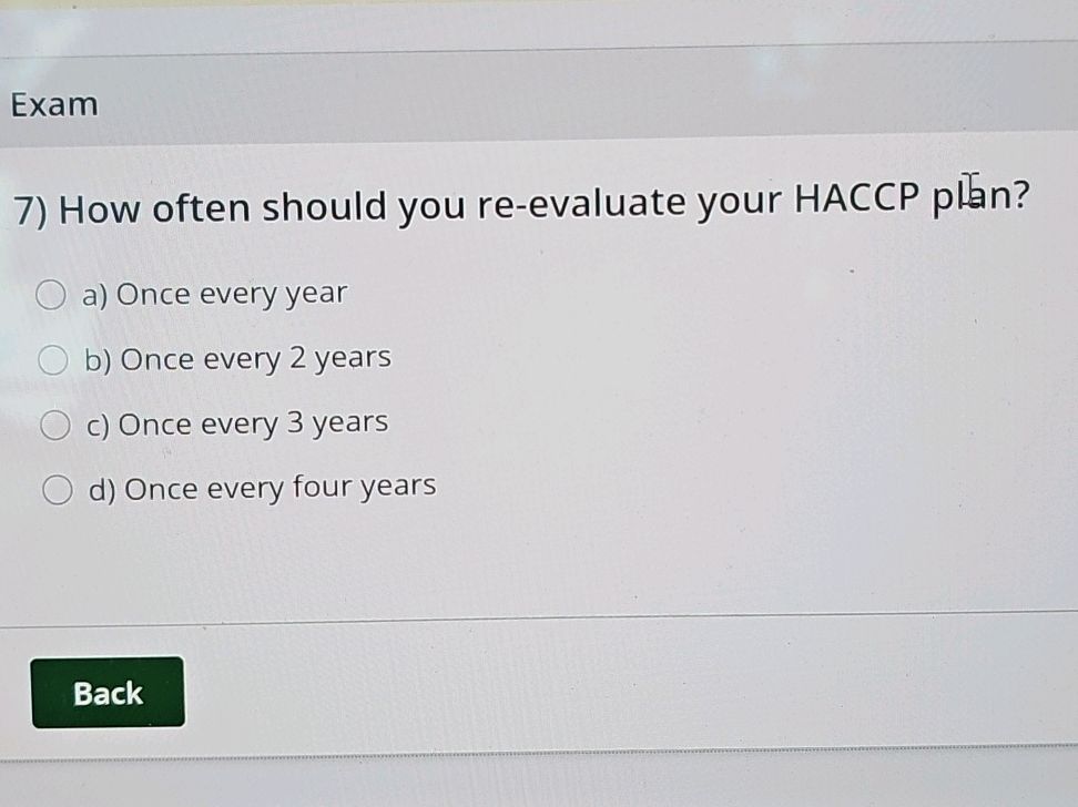7) How often should you re-evaluate your | StudyX