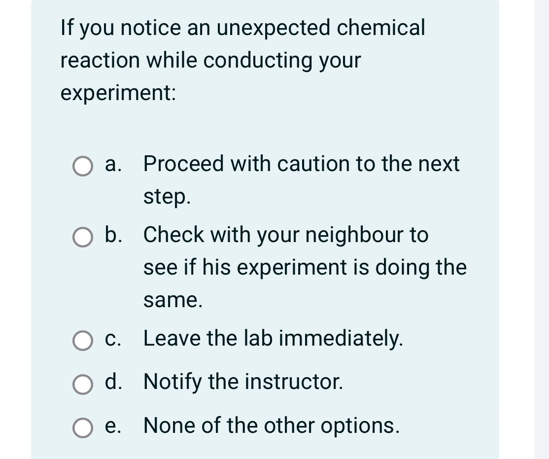 If you notice an unexpected chemical | StudyX