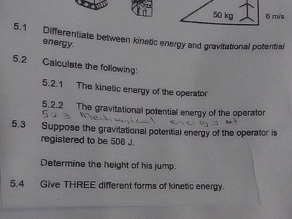 5.1 Differentiate between kinetic energy and | StudyX