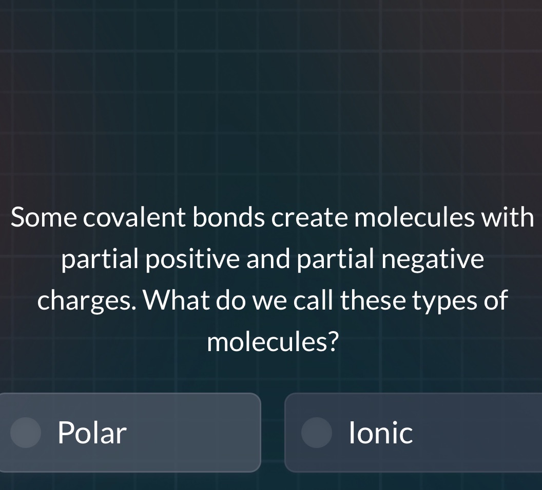 Some covalent bonds create molecules with | StudyX