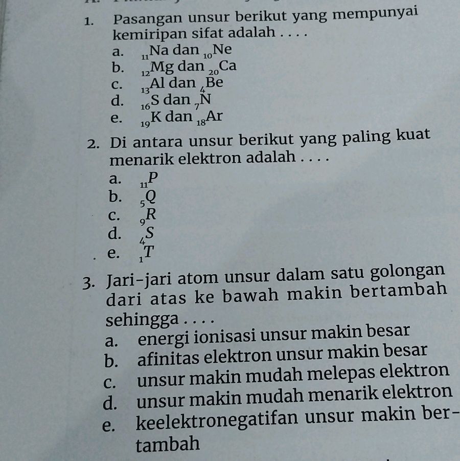 1. Pasangan unsur berikut yang mempunyai | StudyX