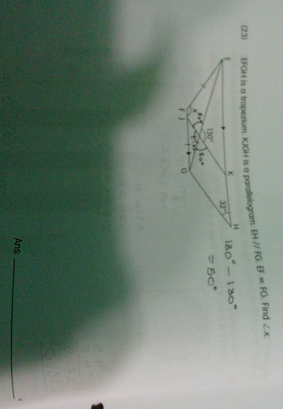 EFGH is a trapezium. KJGH is a | StudyX