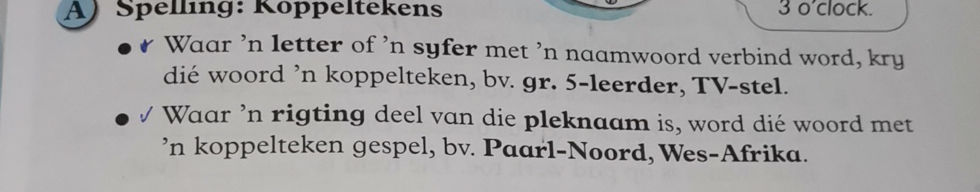 A Spelling: Koppeltekens • Waar 'n letter | StudyX