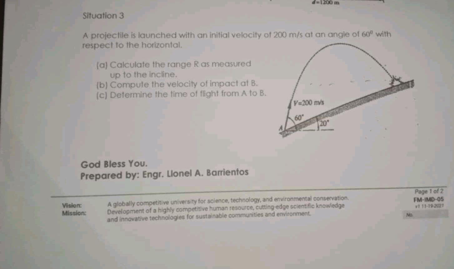 Situation 3 A projectile is launched with | StudyX