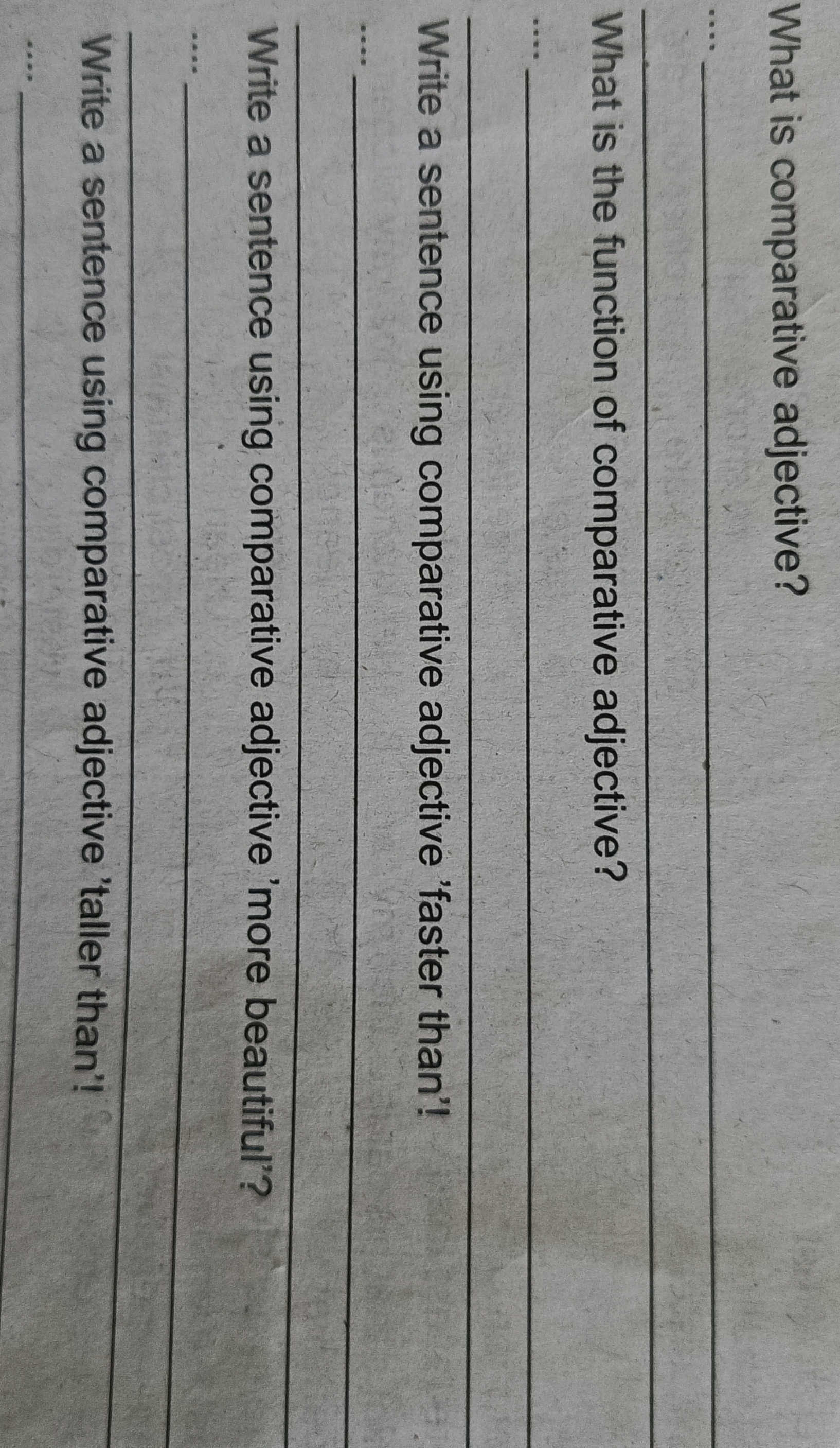 What is comparative adjective? What is the | StudyX