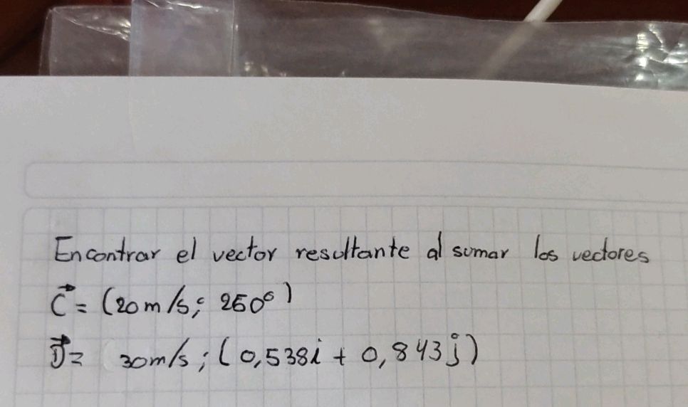 Encontrar el vector resultante al sumar los | StudyX