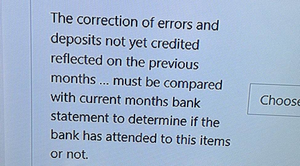 The correction of errors and deposits not | StudyX