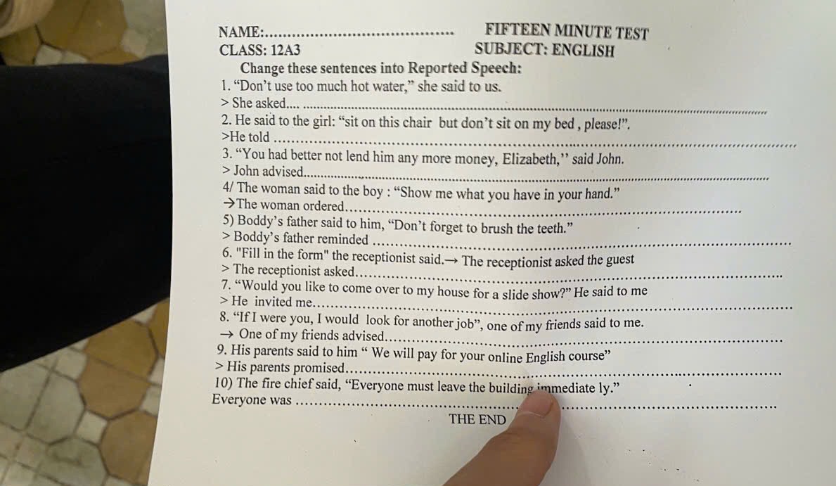 Change these sentences into Reported Speech: | StudyX