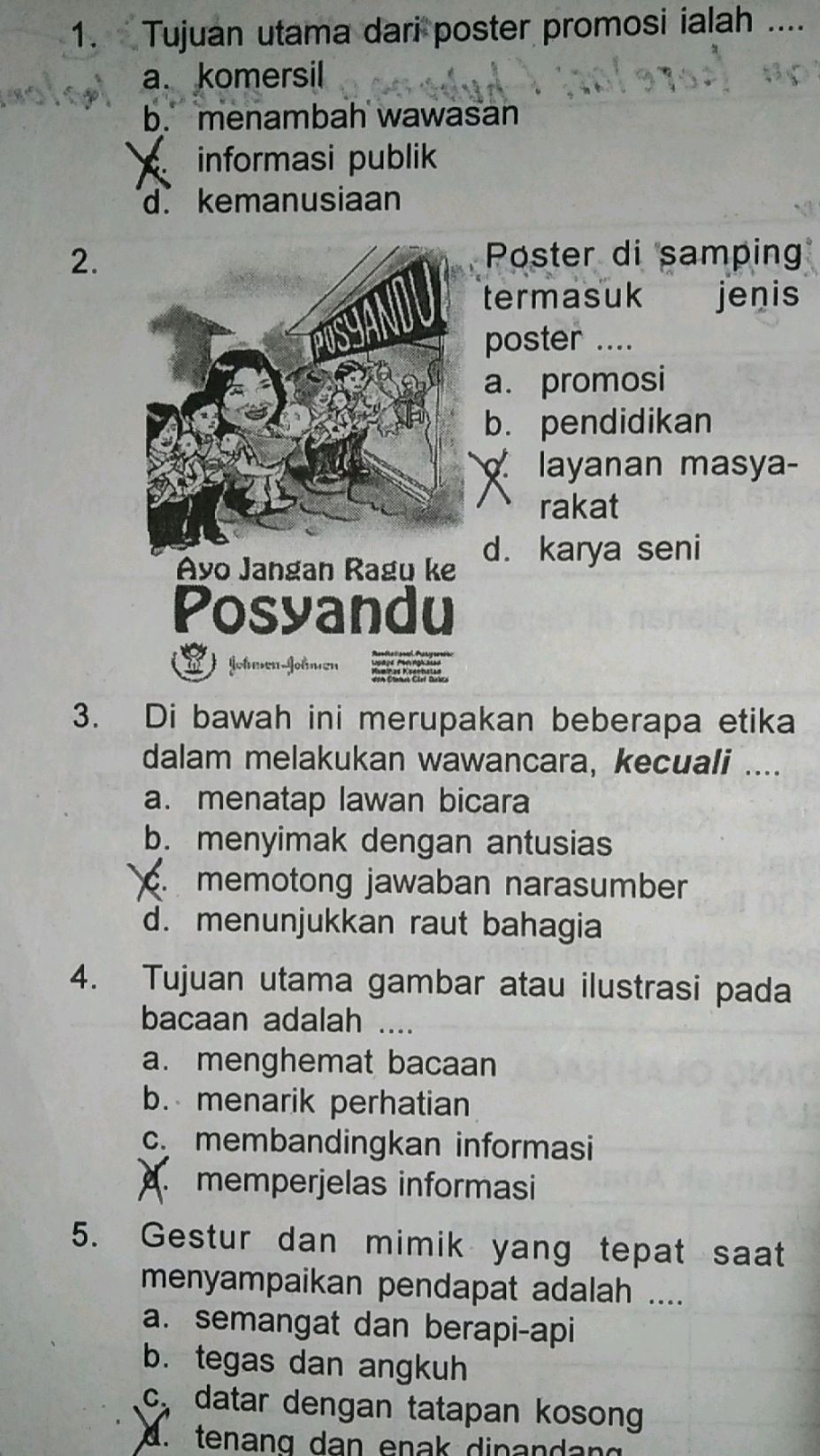 1. Tujuan utama dari poster promosi ialah | StudyX