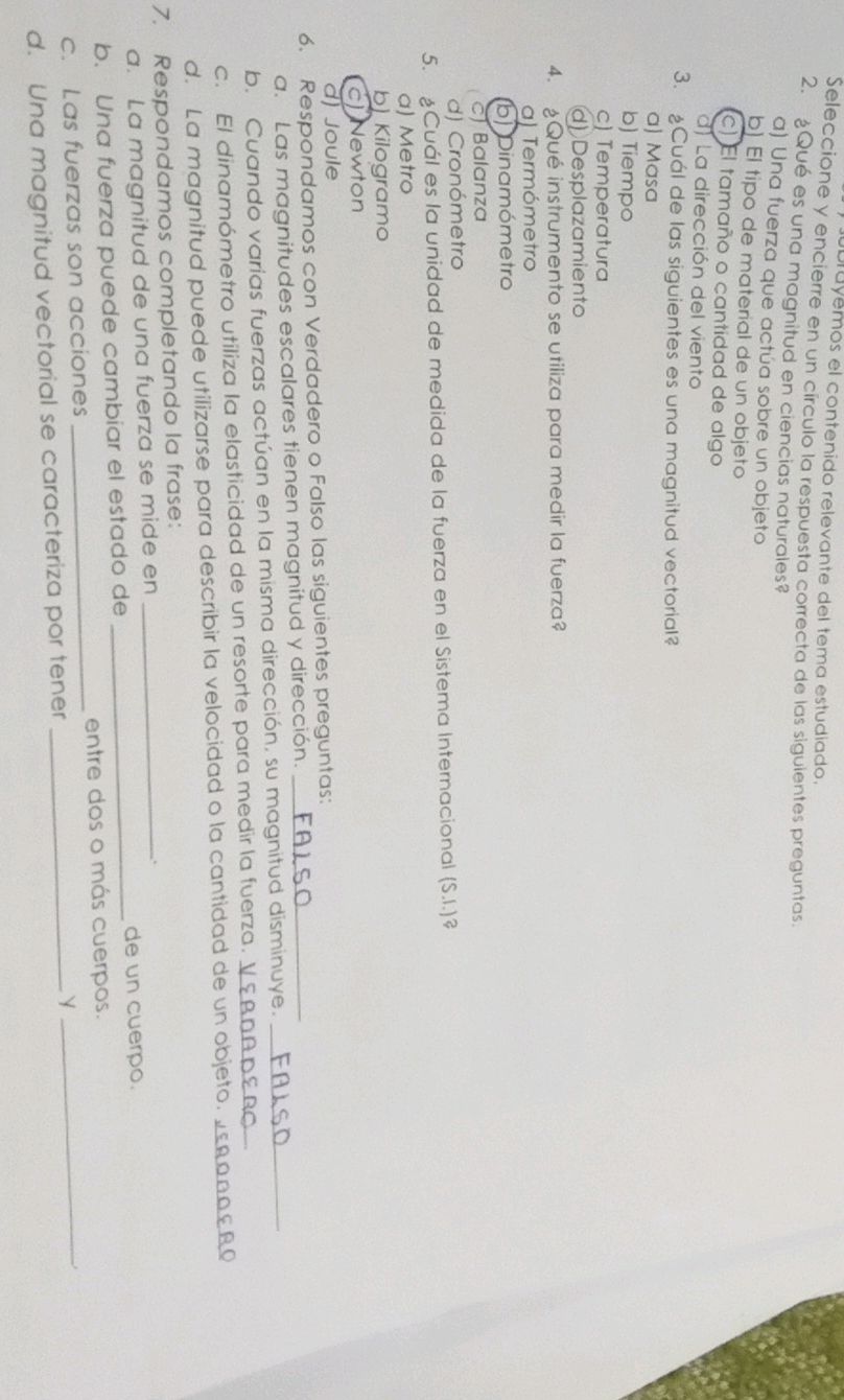 Seleccione y encierre en un círculo la | StudyX