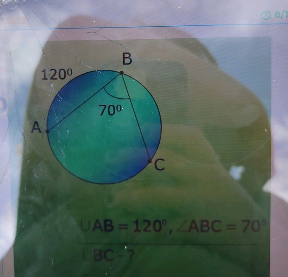 Given that UAB = 120°, and ∠ABC = 70°. Find | StudyX