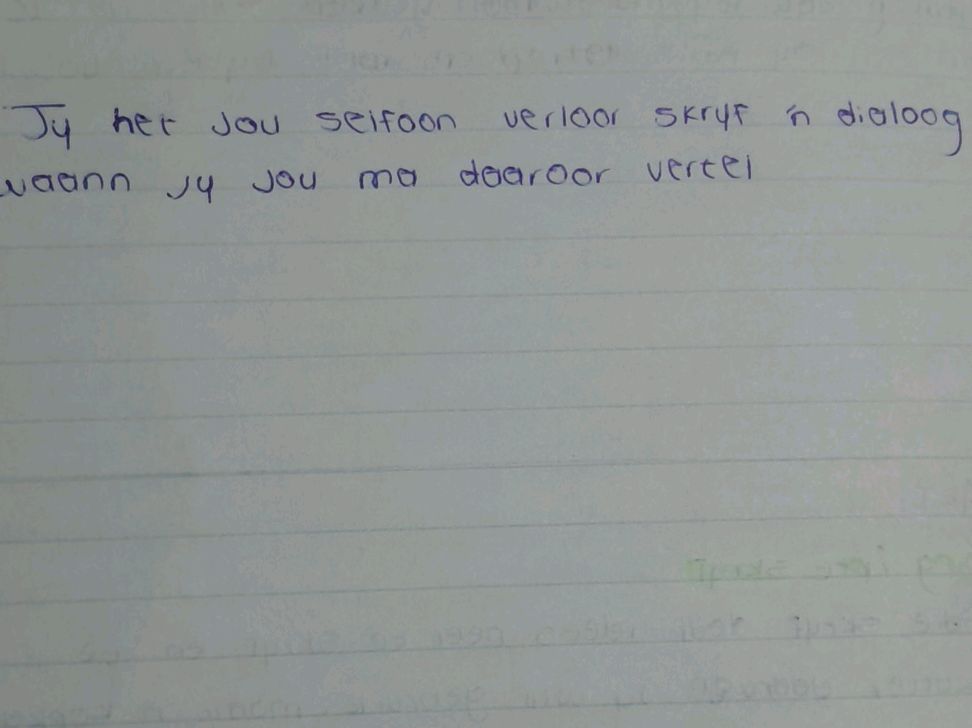 Jy het jou selfoon verloor skryf 'n dialoog