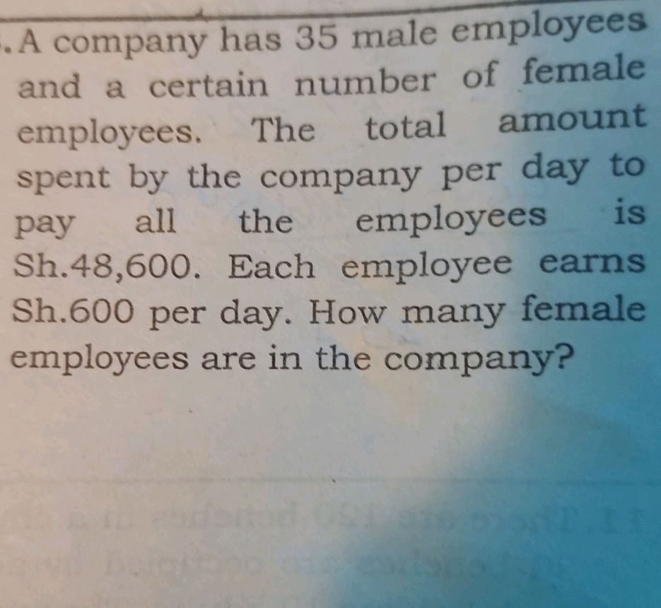 A company has 35 male employees and a | StudyX