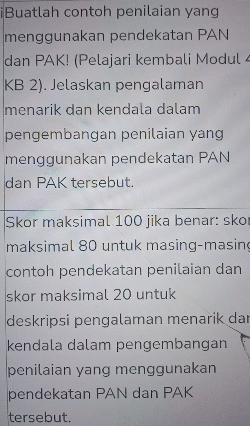 Buatlah contoh penilaian yang menggunakan | StudyX