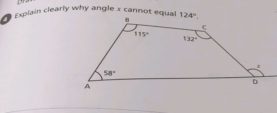 Explain clearly why angle *x* cannot equal | StudyX