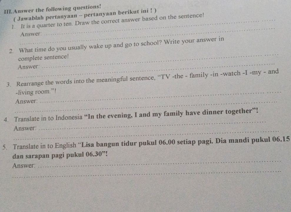 III. Answer the following questions! | StudyX