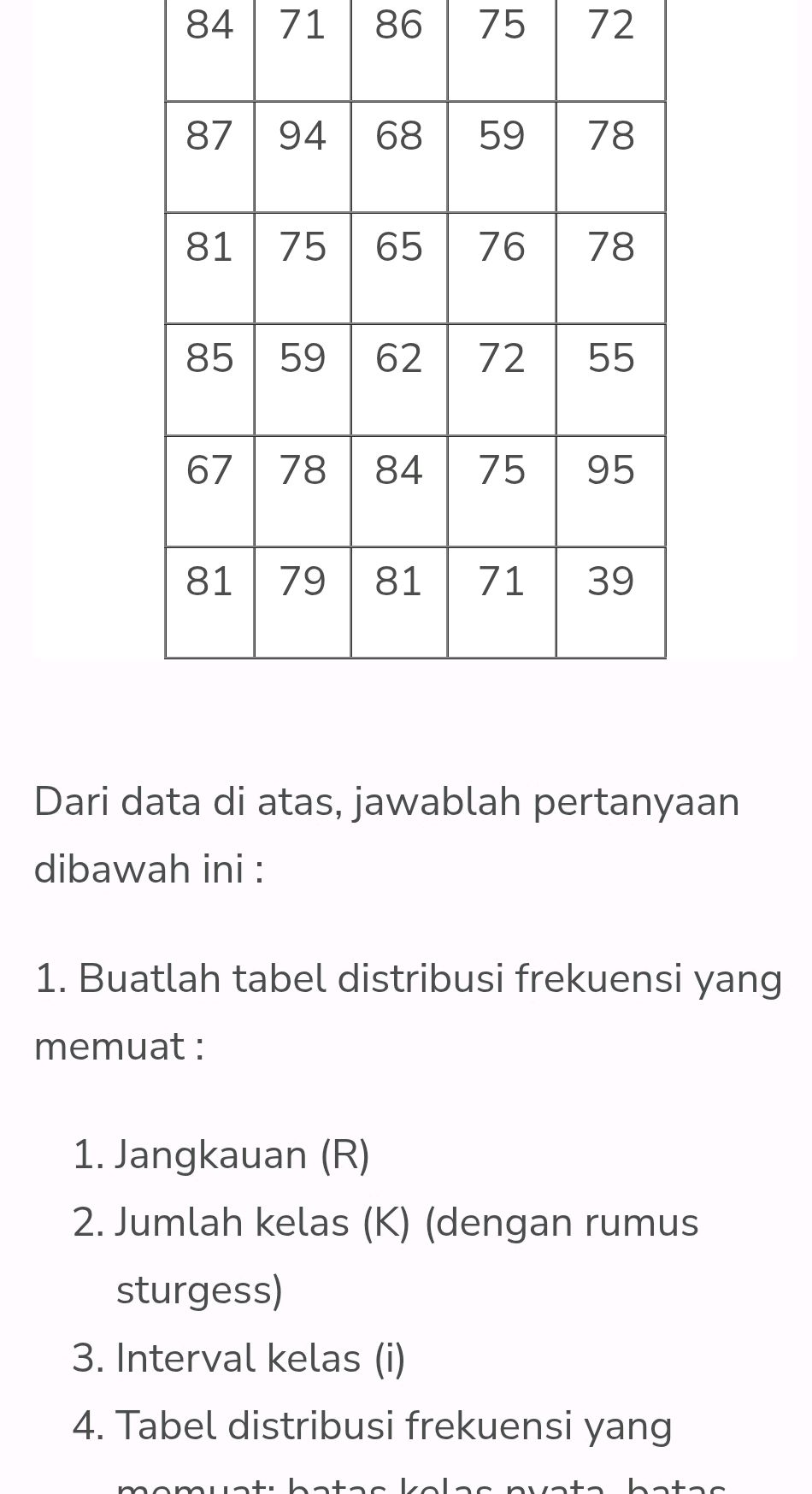 Dari data di atas, jawablah pertanyaan | StudyX