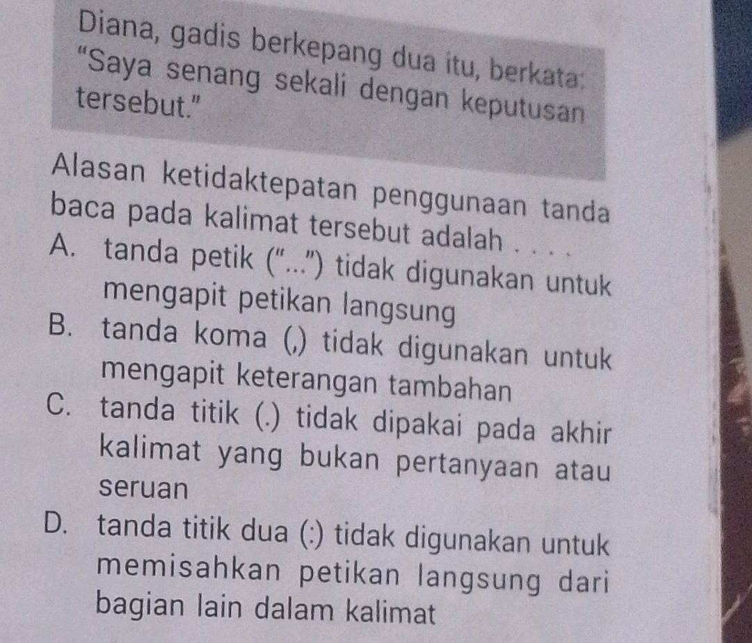 Diana, gadis berkepang dua itu, berkata: | StudyX