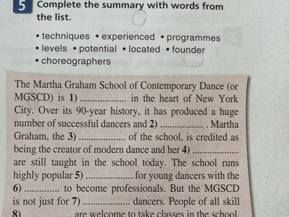 5 Complete the summary with words from the | StudyX