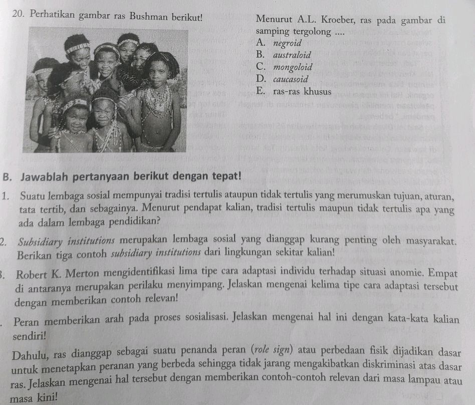 20. Perhatikan gambar ras Bushman berikut! | StudyX