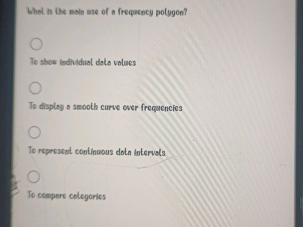 What is the main use of a frequency polygon? | StudyX
