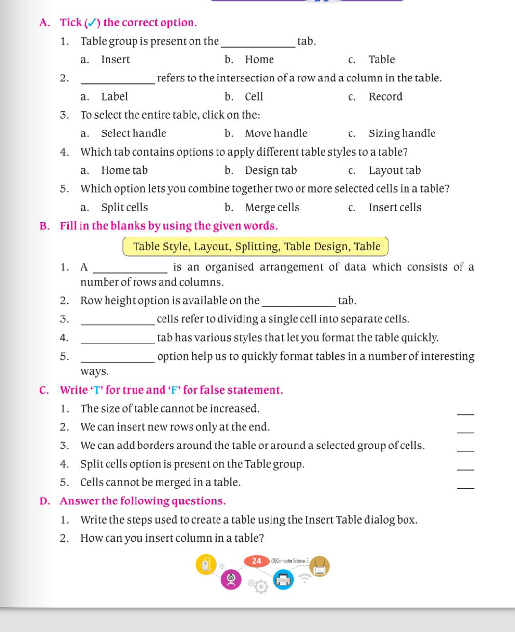 A. Tick ( ) the correct option. 1. Table | StudyX