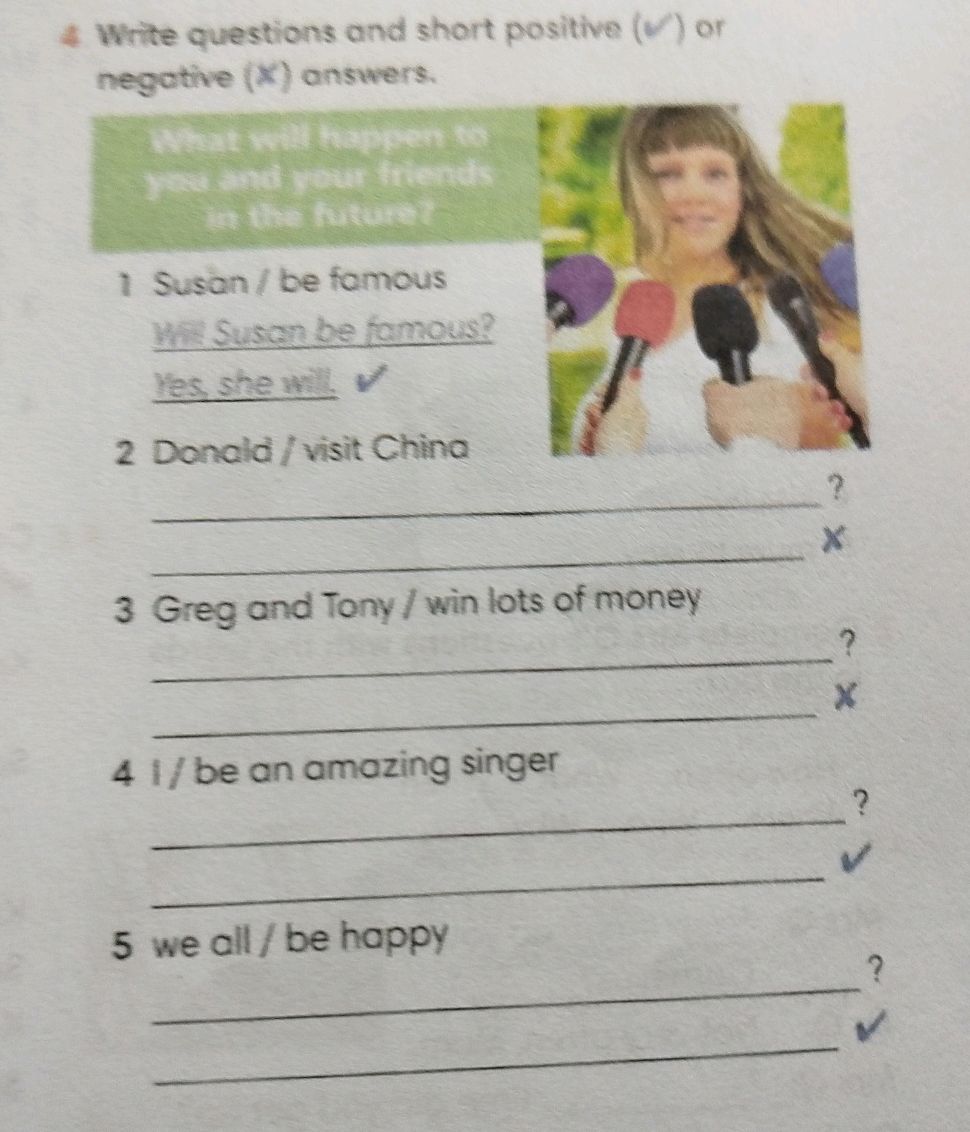 4. Write questions and short positive ( ) or | StudyX