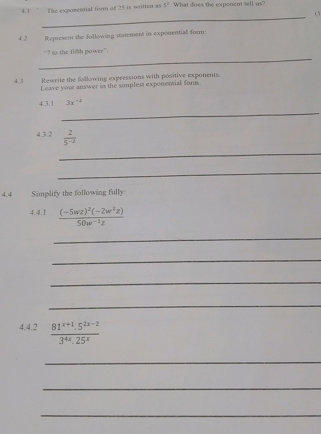 4.1 The exponential form of 25 is written as | StudyX