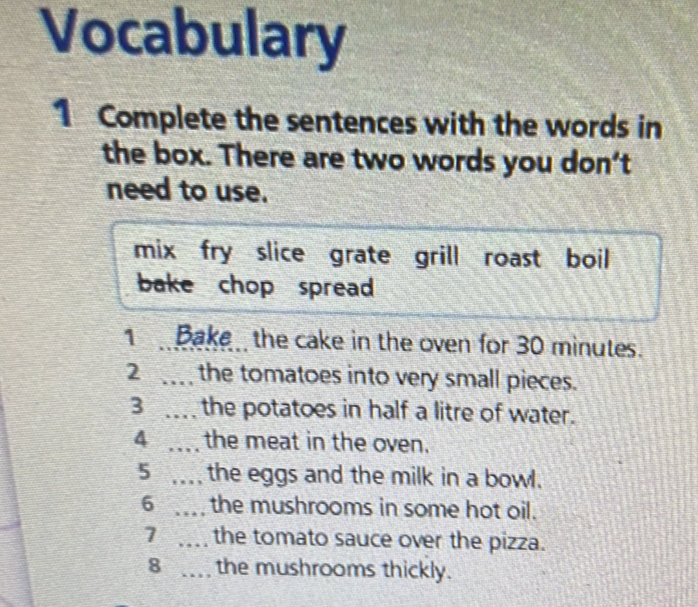 1 Complete the sentences with the words in | StudyX