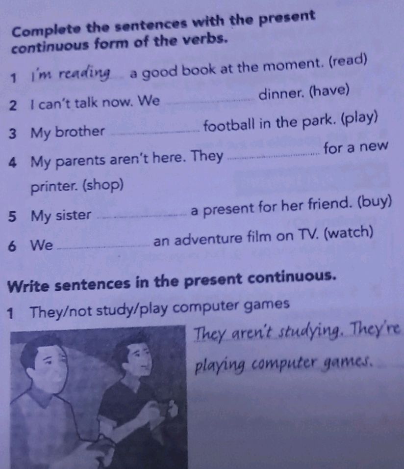 Complete the sentences with the present | StudyX