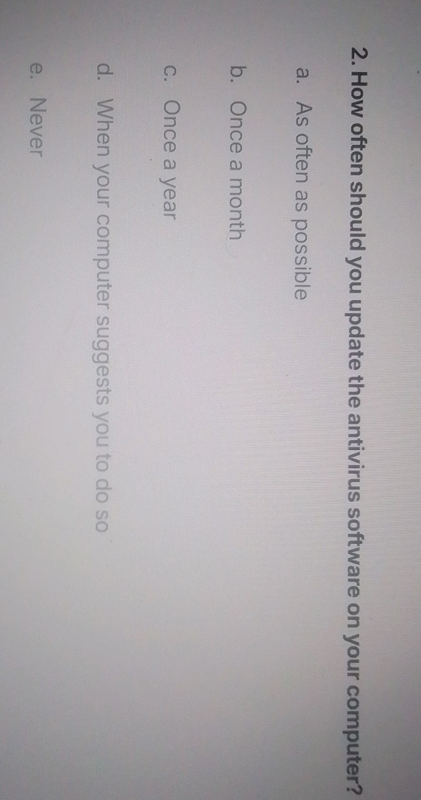 2. How often should you update the antivirus | StudyX