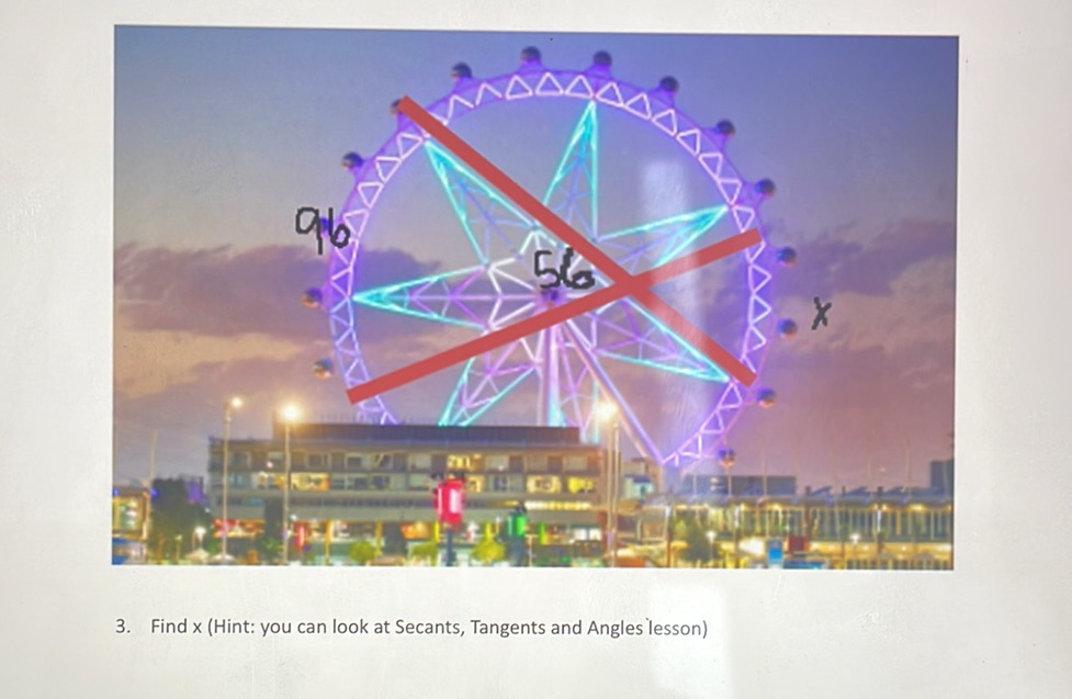 3. Find x (Hint: you can look at Secants, | StudyX