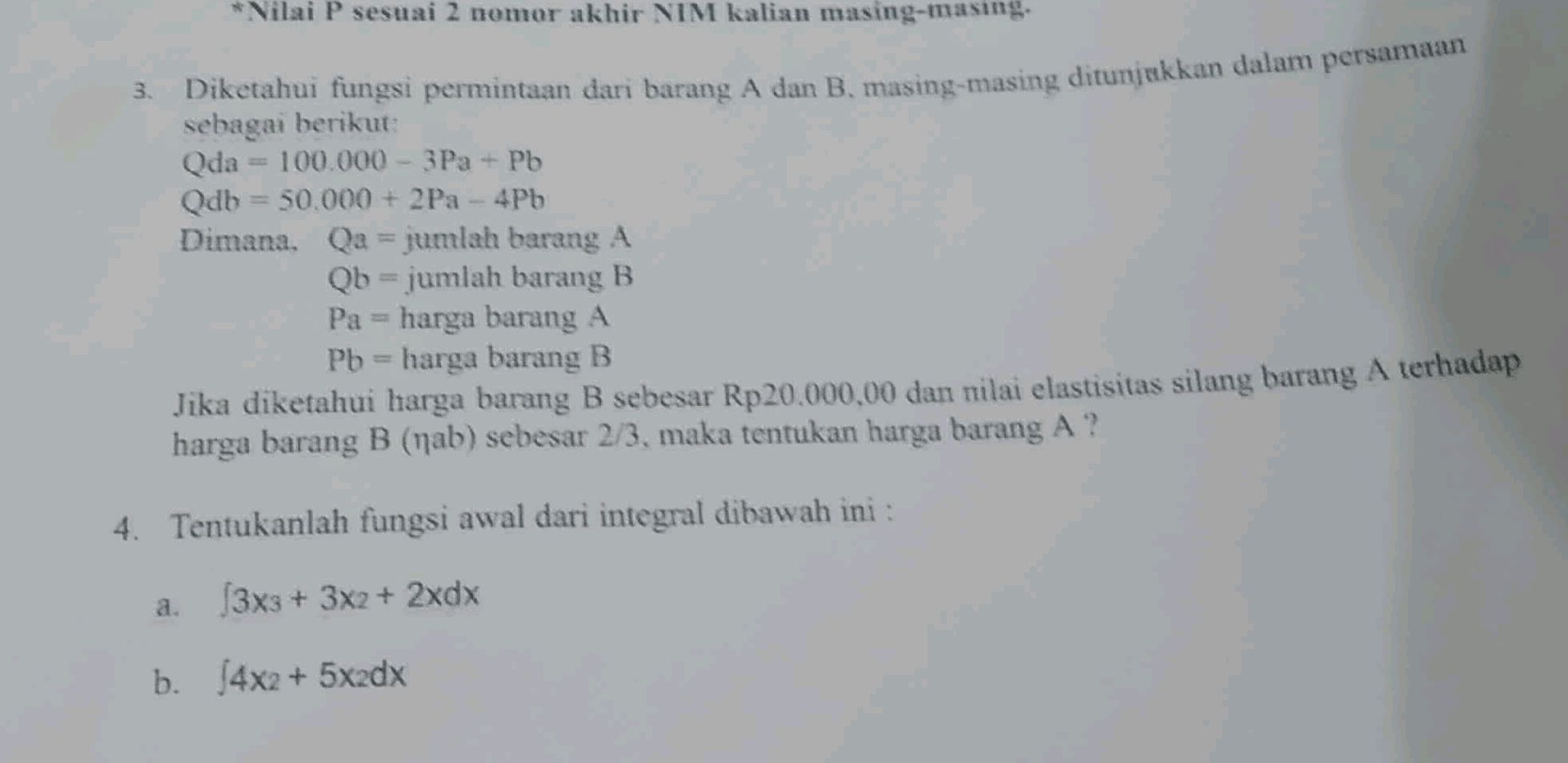 3. Diketahui fungsi permintaan dari barang A | StudyX