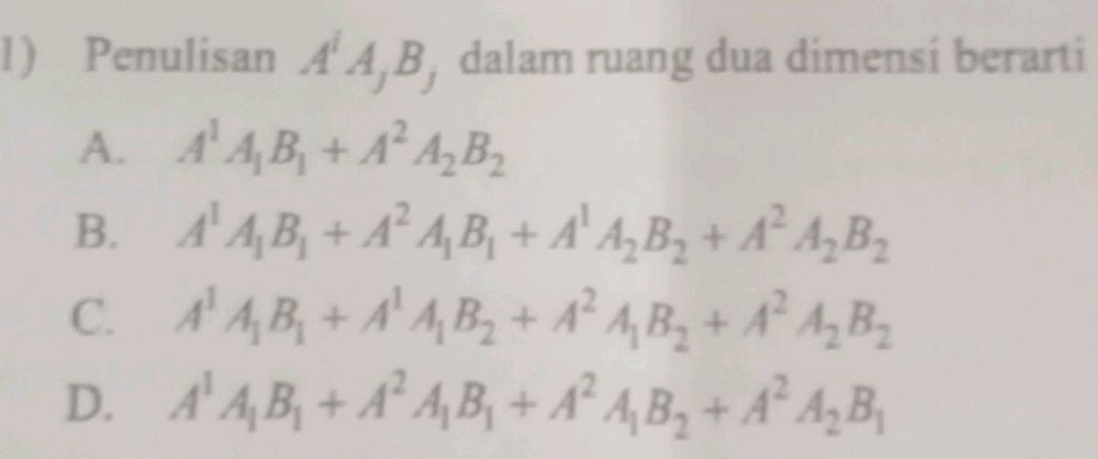 1) Penulisan $A^1A_1B_j$ dalam ruang dua | StudyX