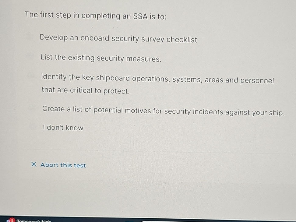 The first step in completing an SSA is to: | StudyX