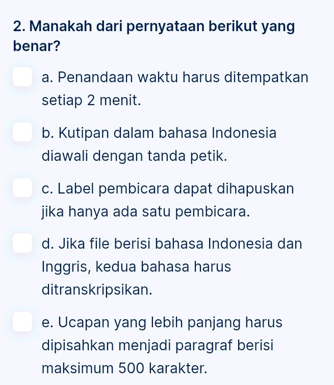 2. Manakah dari pernyataan berikut yang | StudyX