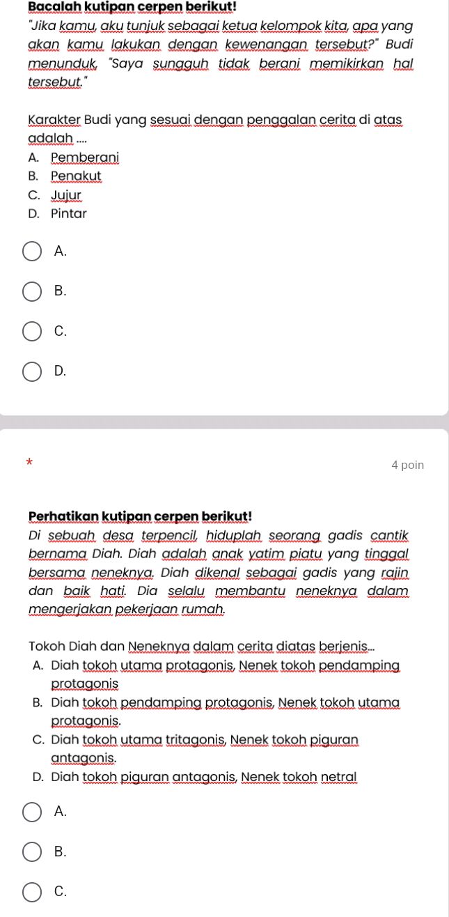 Bacalah kutipan cerpen berikut! "Jika kamu, | StudyX