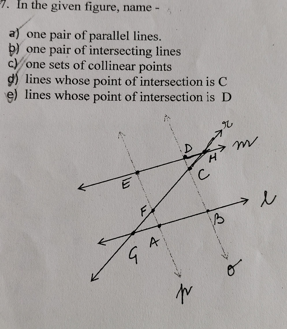 7. In the given figure, name - a) one pair | StudyX