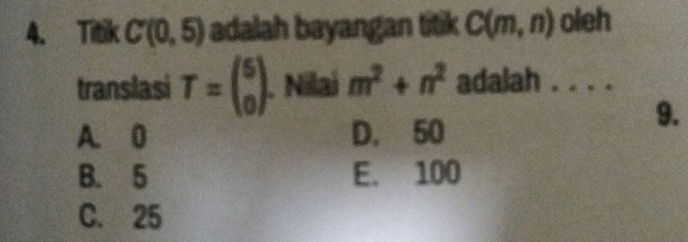 4. Titik C'(0, 5) adalah bayangan titik C(m, | StudyX