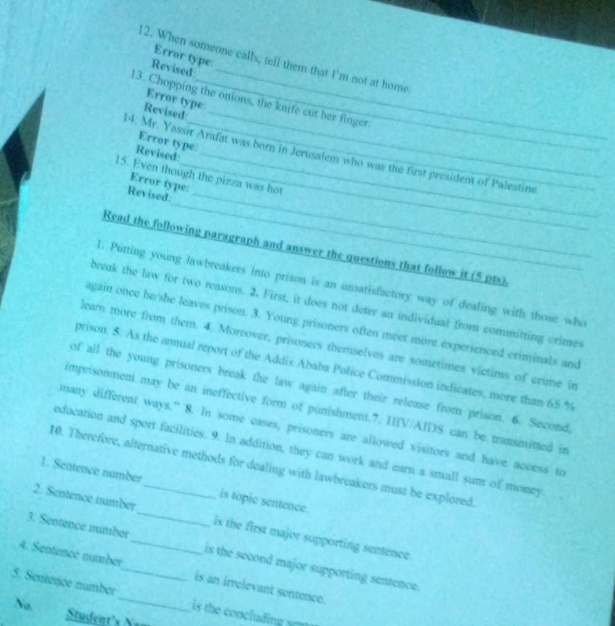 Read the following paragraph and answer the | StudyX