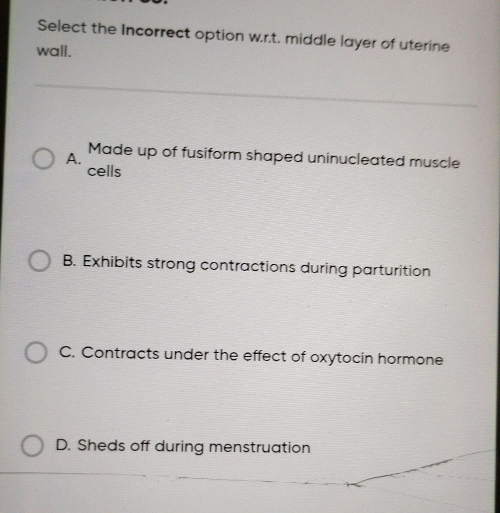 Select the Incorrect option w.r.t. middle | StudyX