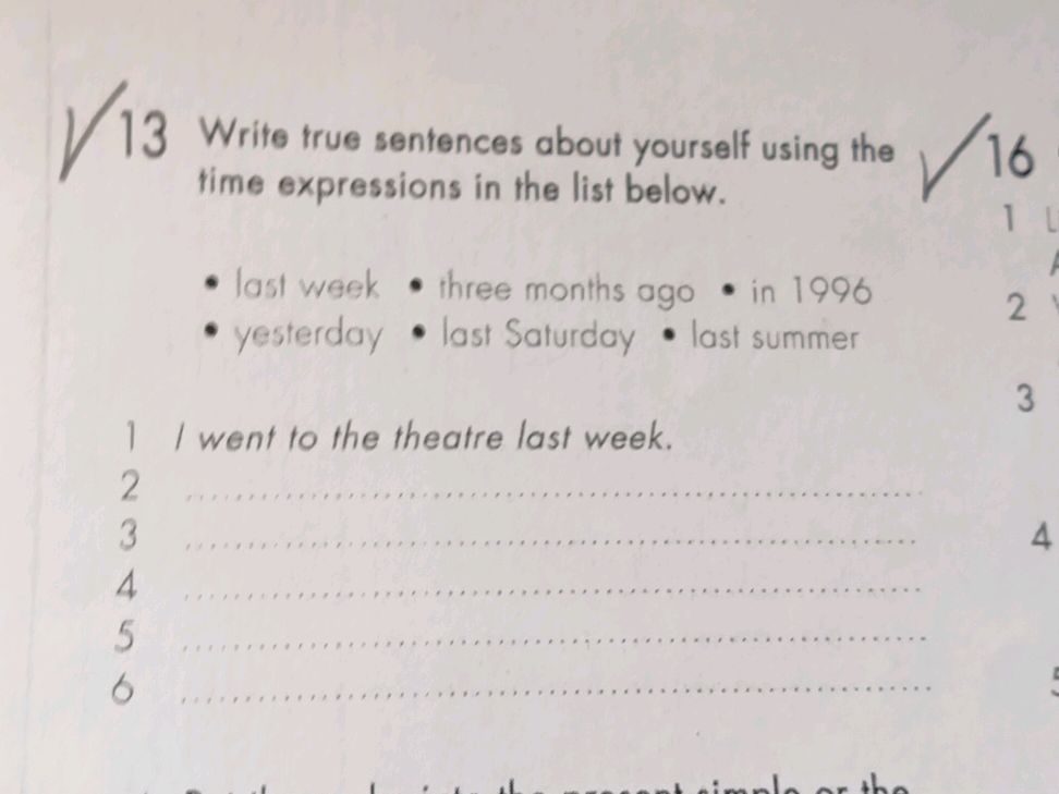 Write true sentences about yourself using | StudyX