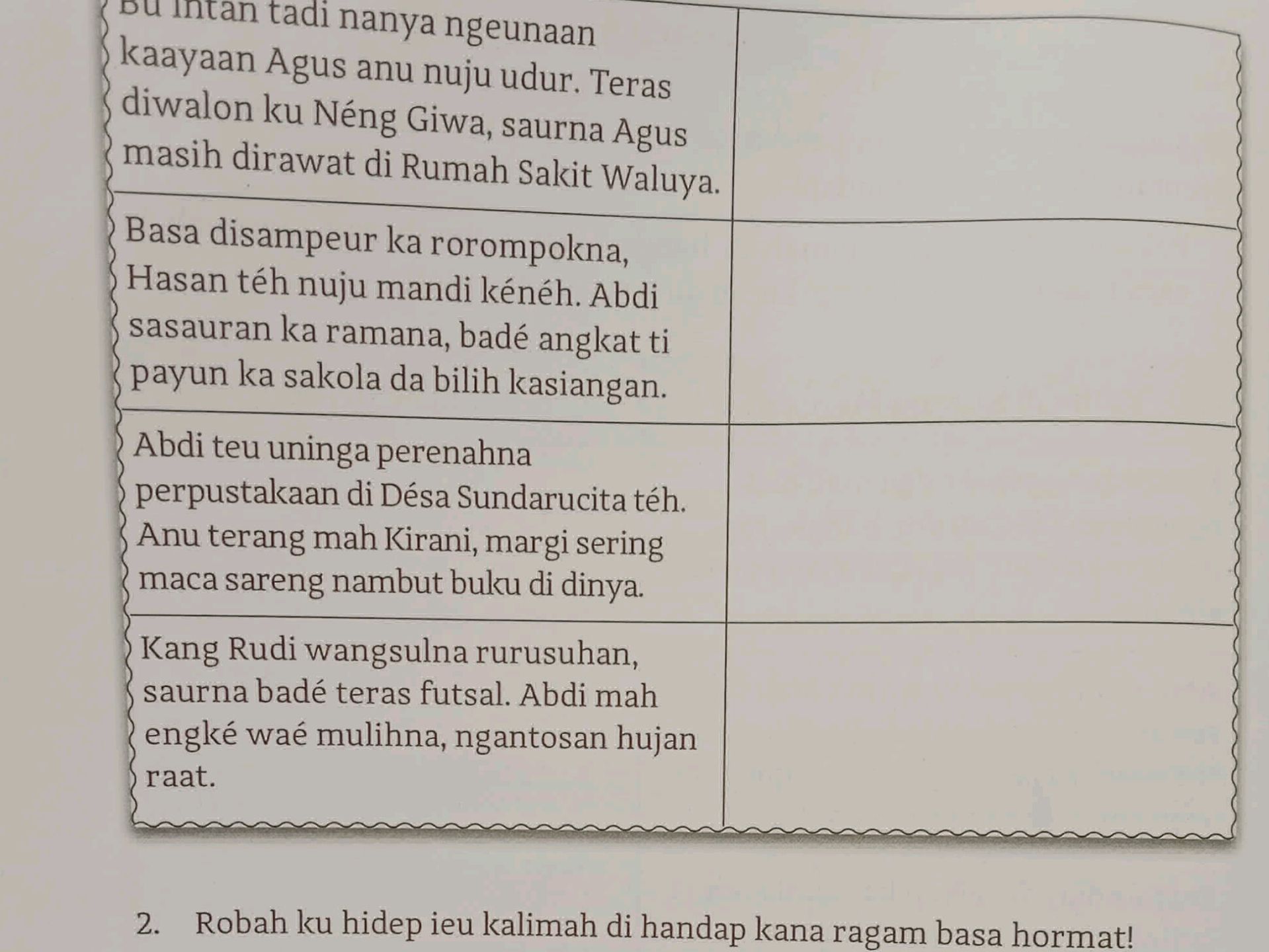 2. Robah ku hidep ieu kalimah di handap kana | StudyX