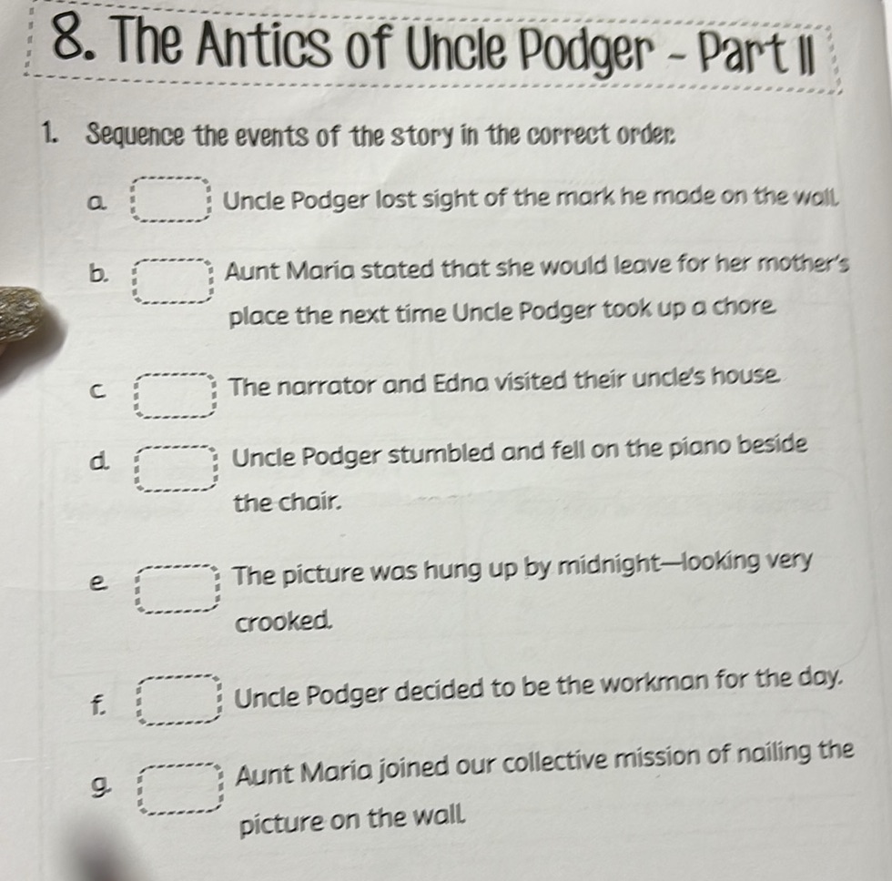 1. Sequence the events of the story in the | StudyX