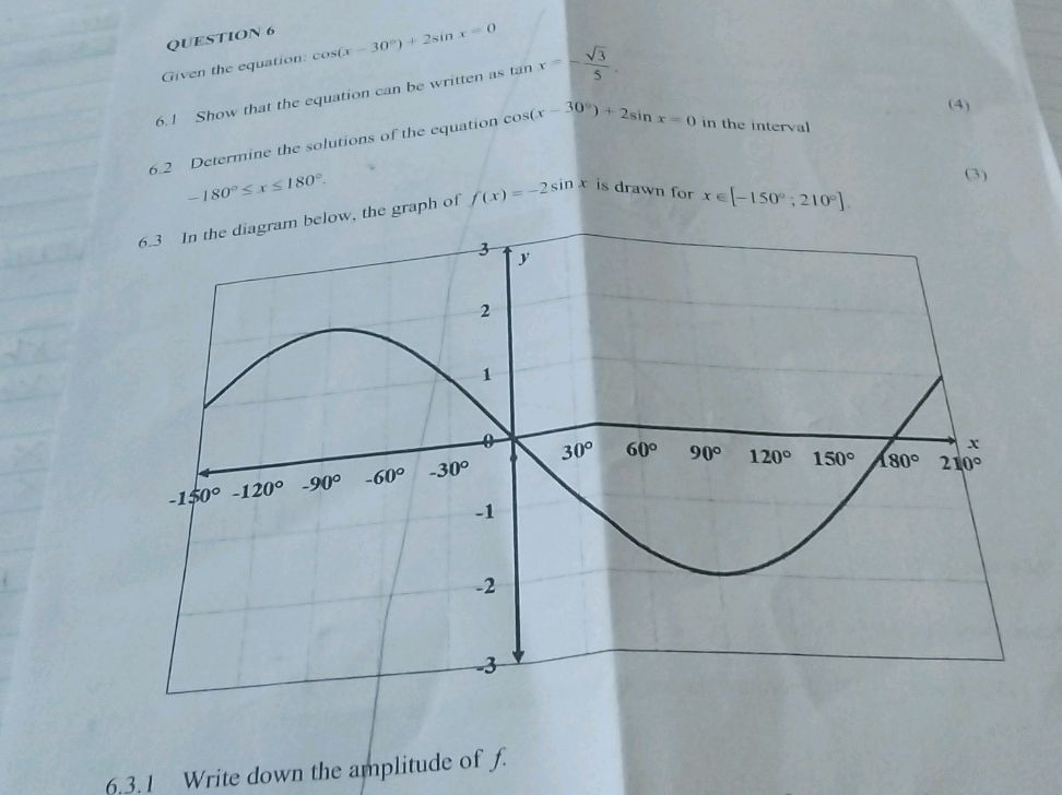 QUESTION 6 Given the equation: $cos(x - | StudyX