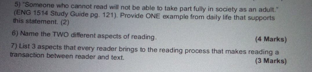 5) "Someone who cannot read will not be able | StudyX